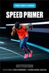 Sprint Training Program - How To Build Your Own Speed Plan